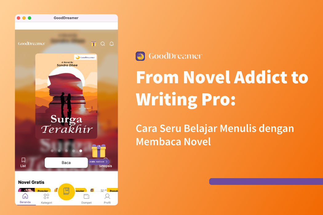 From Novel Addict to Writing Pro: Cara Seru Belajar Menulis dengan ...